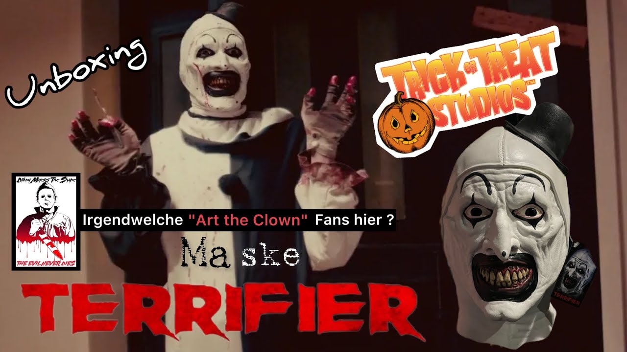 Terrifier "Art the Clown" Maske Unboxing - Irgendwelche "Kunst des ...