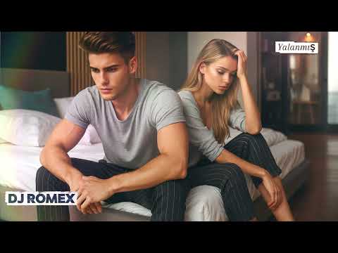 DJ Romex – Yalanmış (Remix 2025) 🔥