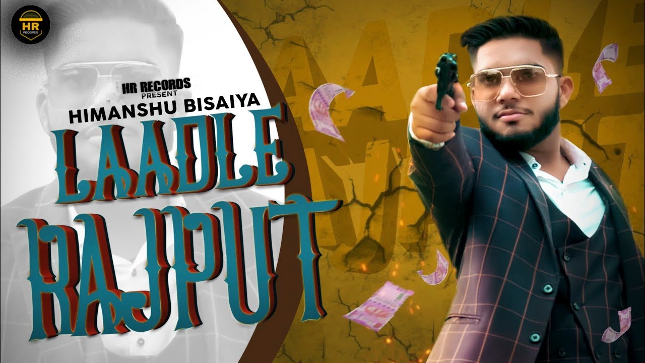 Ladle Rajput |Himanshu Bisaiya | New Rajput Song 2021|Rajputana song ...