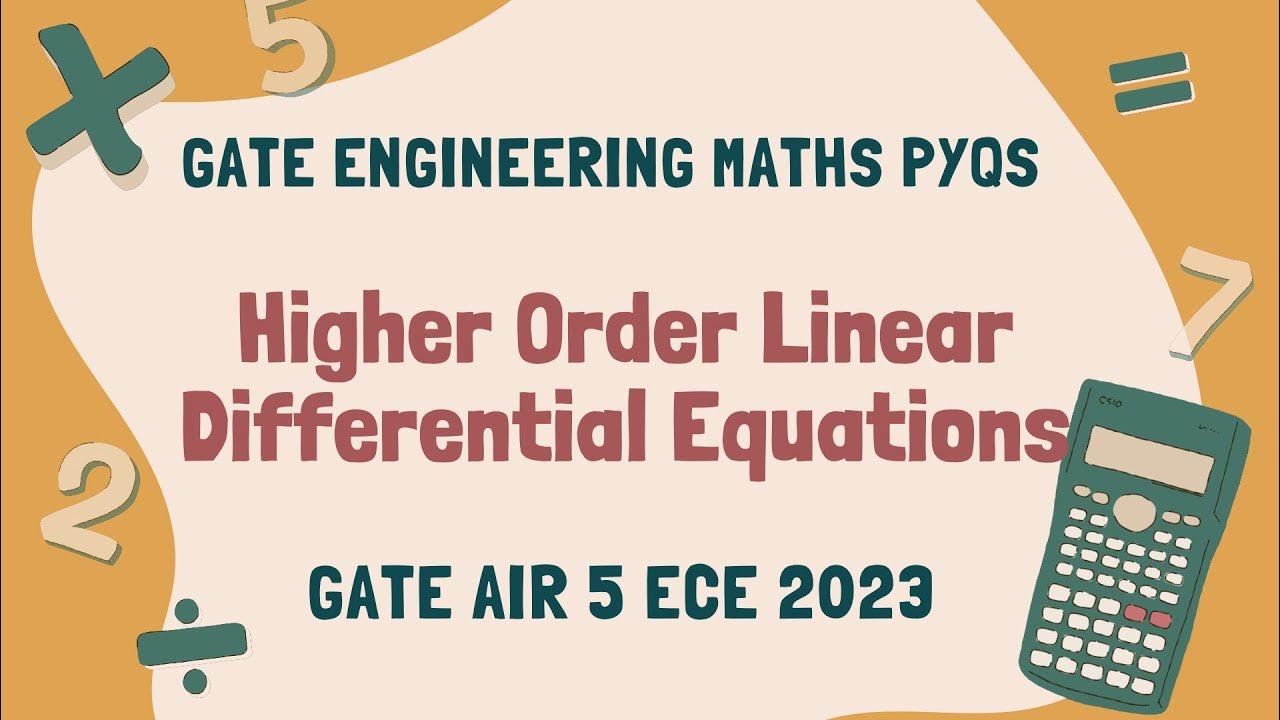 GATE Engg. Maths Previous Year | Higher Order Linear Differential Equations | Part 10 | Rajat ...