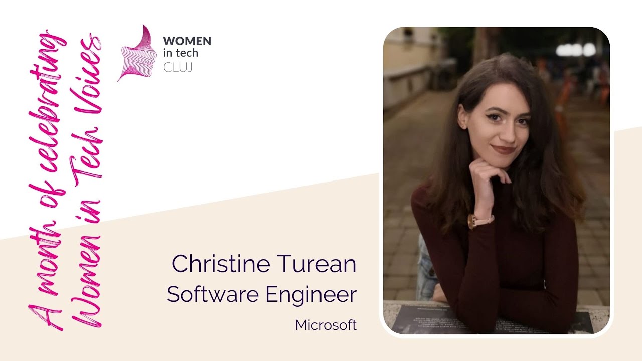 Christine Turean - Women in Tech Voices (11/31) - YouTube