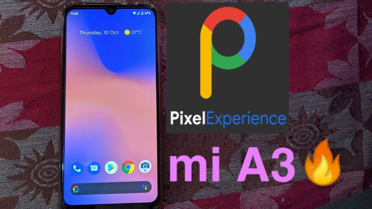 Mi A3 pixel experience 🔥 best rom - YouTube