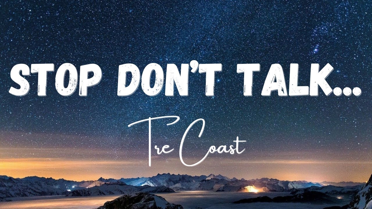 Tre Coast - Stop Don't Talk To Me (Lyrics) ft. Lycia Faith - YouTube