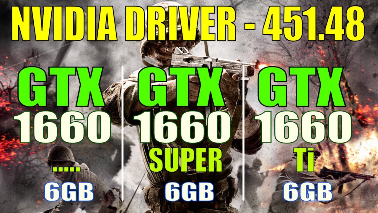 GTX 1660 vs GTX 1660 SUPER vs GTX 1660Ti | NEW DRIVER - 451.48 | - YouTube