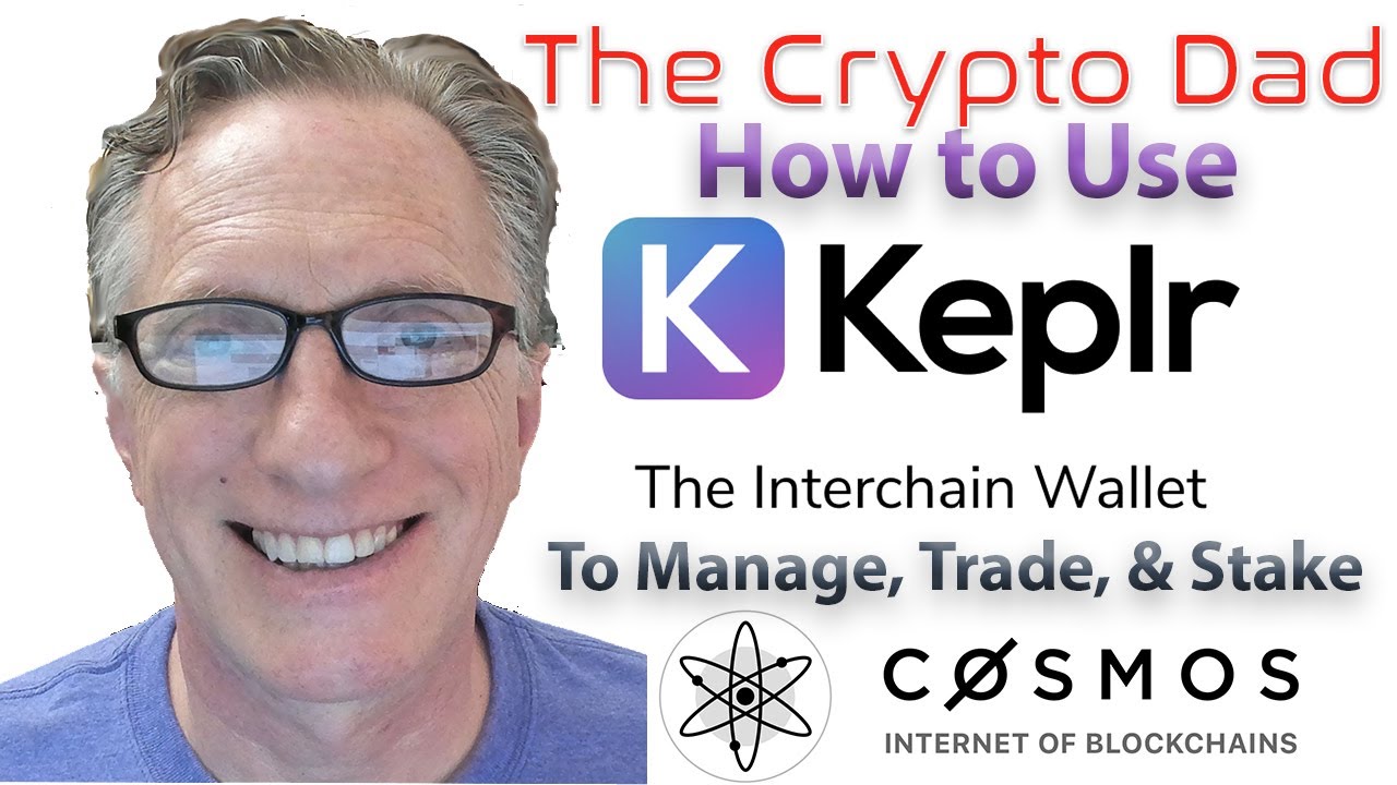 How to Use Keplr Wallet to Manage, Trade, & Stake on the Cosmos ...