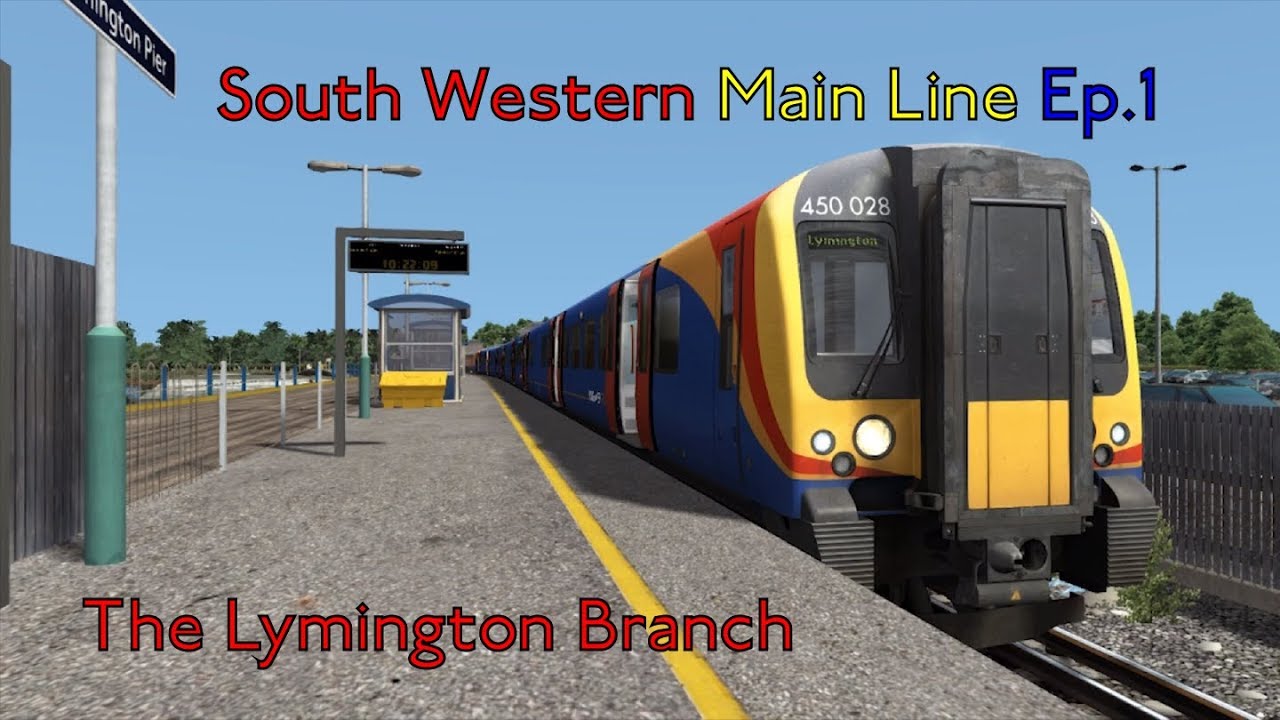TS2019 － South Western Main Line Ep1 The Lymington Branch - YouTube