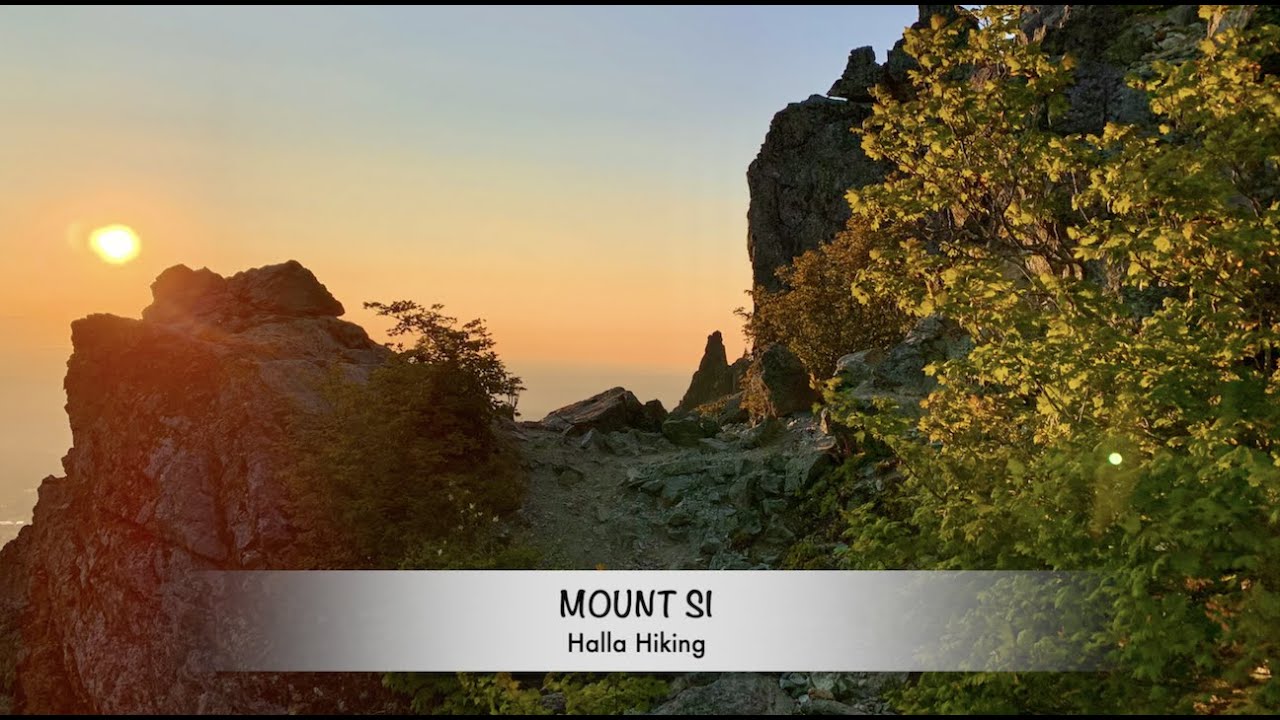 Hiking Mount Si WA Hiking #31 Snoqualmie Region ( Sunset hike ) - YouTube