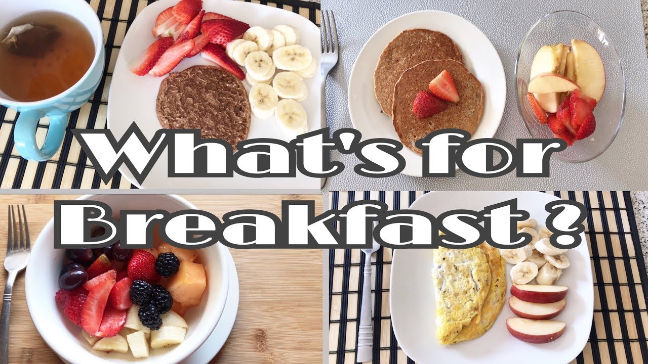 WHAT WE HAD FOR BREAKFAST || MONDAY -FRIDAY || HEALTHY BREAKFAST ||THE ...