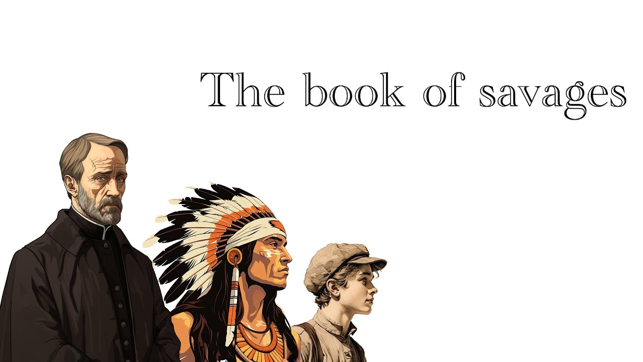 The book of savages: The Untold Story of an Enigmatic Manuscript - YouTube