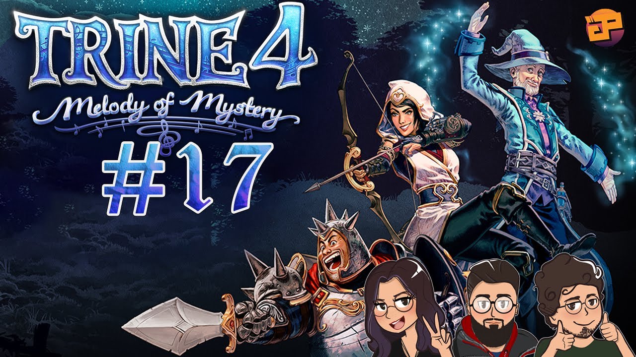 Let's Play Trine 4 DLC : Melody of Mystery #17 - RÊVE DES HÉROS - YouTube