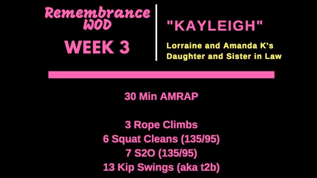 Remembrance WOD #3: "Kayleigh" - YouTube