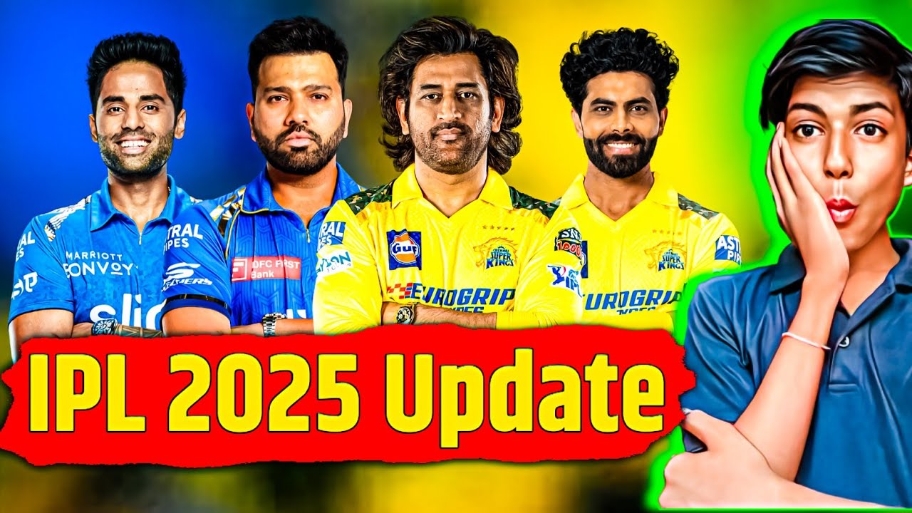 Ipl 2025 News | Update 2025 Ipl #ss Shubham Sujhav - YouTube