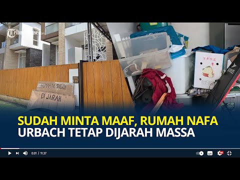 Sudah Minta Maaf, Rumah Nafa Urbach Tetap Dijarah Massa, Porak-poranda usai Digeruduk