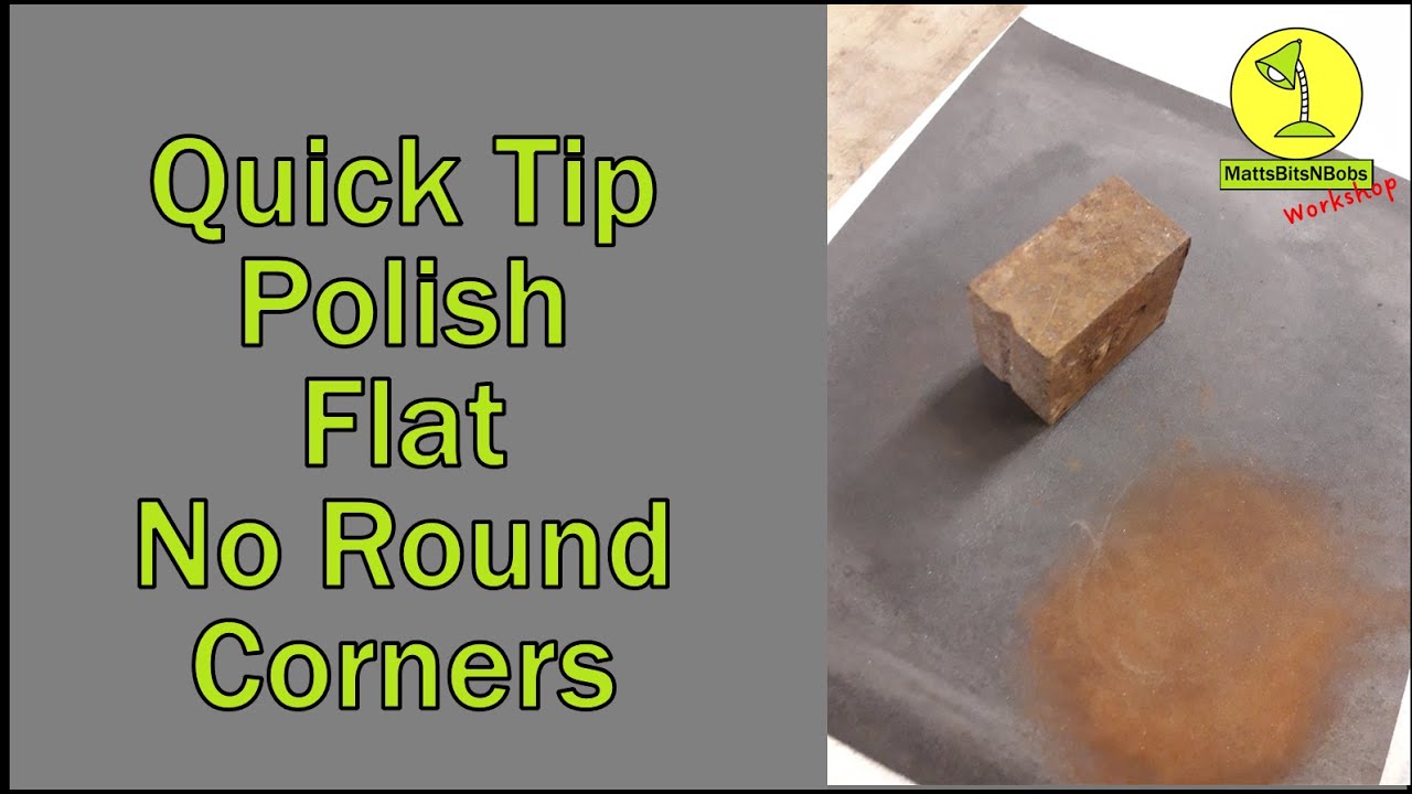 Quick Tip polish flat - YouTube