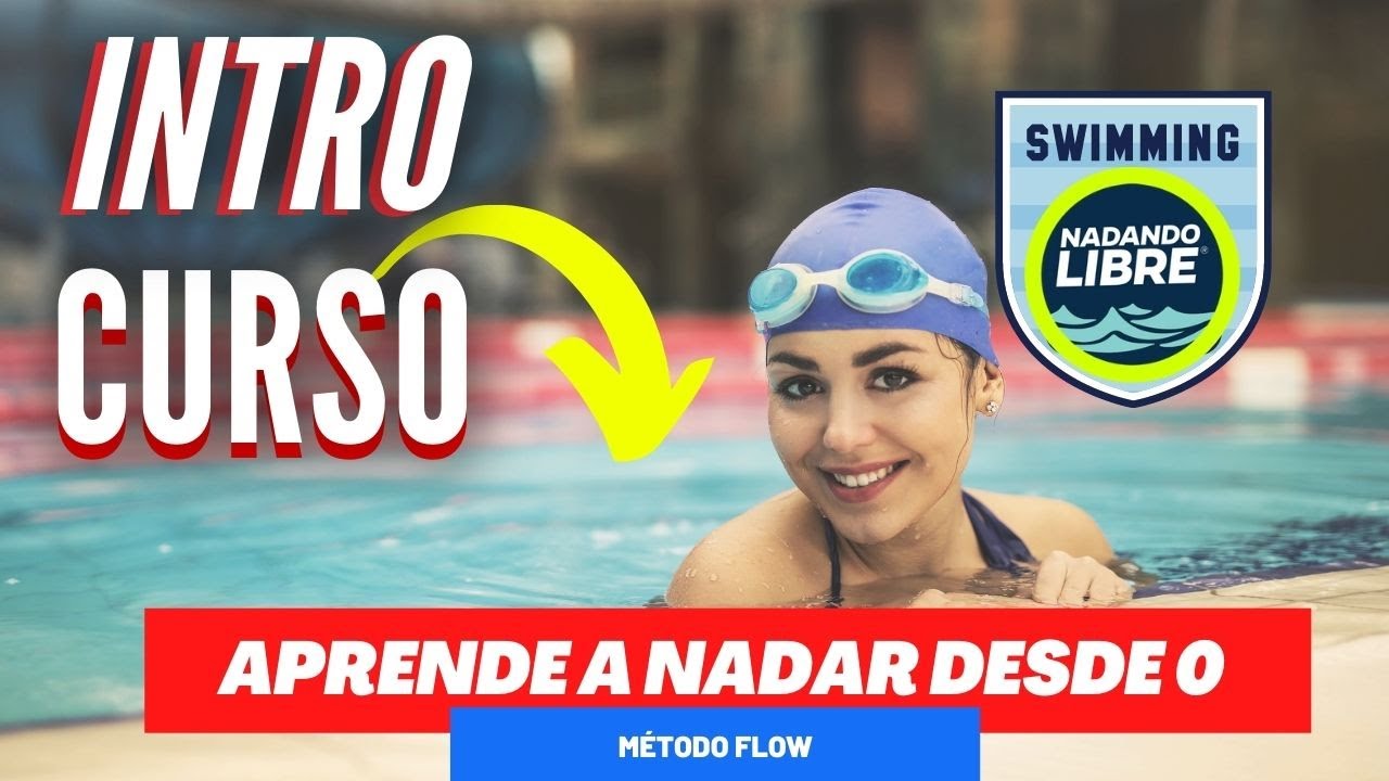🏊‍♂️ 🎁 Introducción: APRENDE A NADAR DESDE 0. Curso de natación para ...