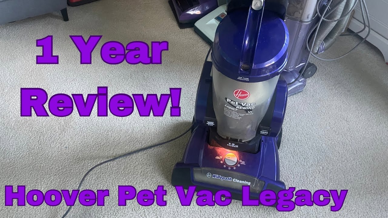 1 Year Review! - Hoover Pet Vac Legacy Rewind (U5511-900) - YouTube