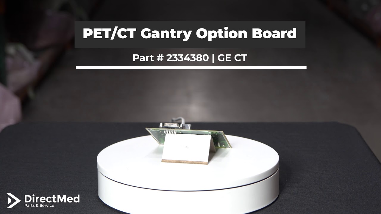 PET CT Gantry Option Board Part # 2334380 | GE CT - YouTube
