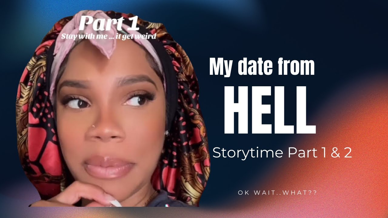 My date from hell - Dude was a weirdo || Ok, Wait...What?? - YouTube