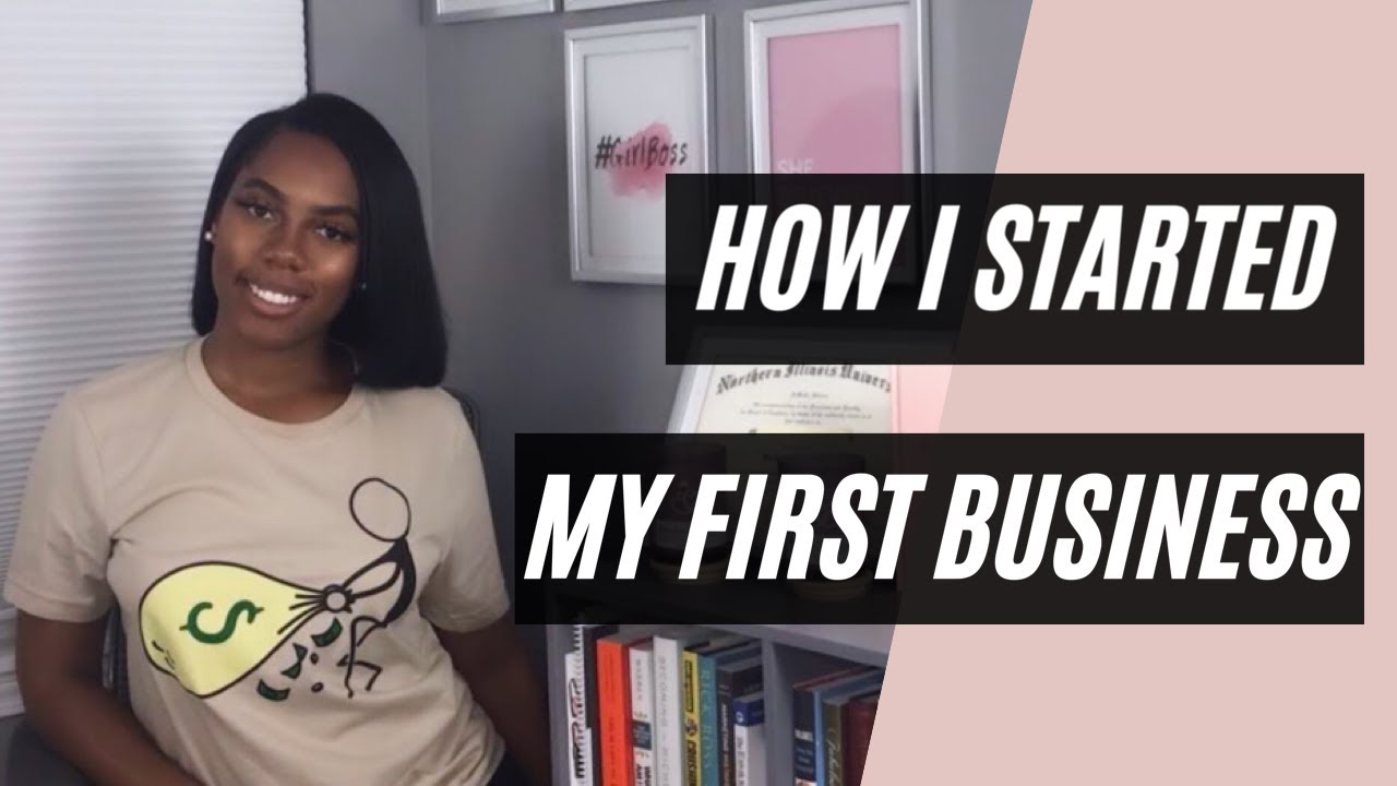 How I Started My First Business! - YouTube