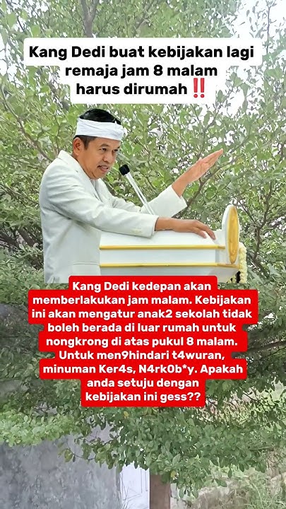 Kang Dedi buat kebijakan lagi, remaja jam 8 malam harus dirumah‼️#shorts - YouTube