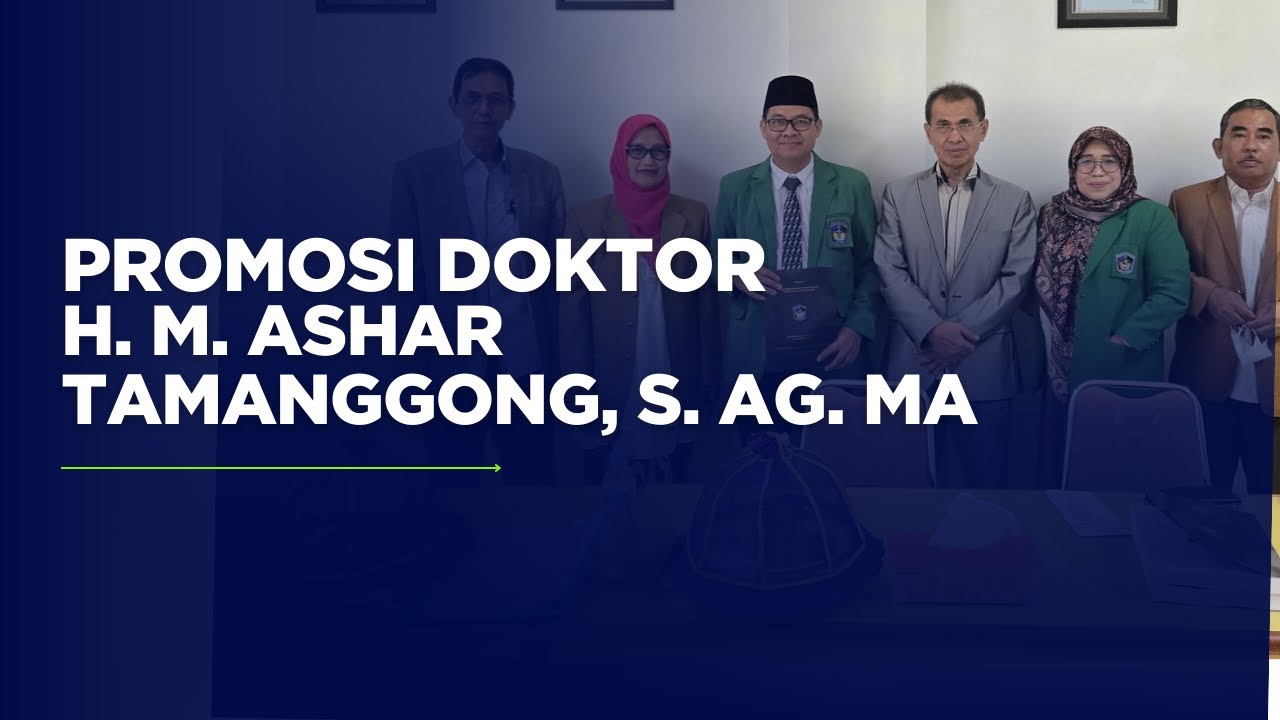 Live Promosi Doktor Muhammad Ashar Tamannggong - YouTube