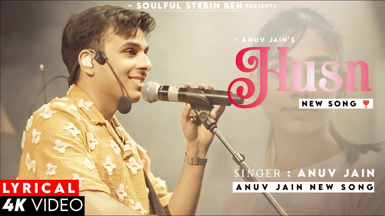 Husn (Lyrics) Anuv Jain | New Song - YouTube