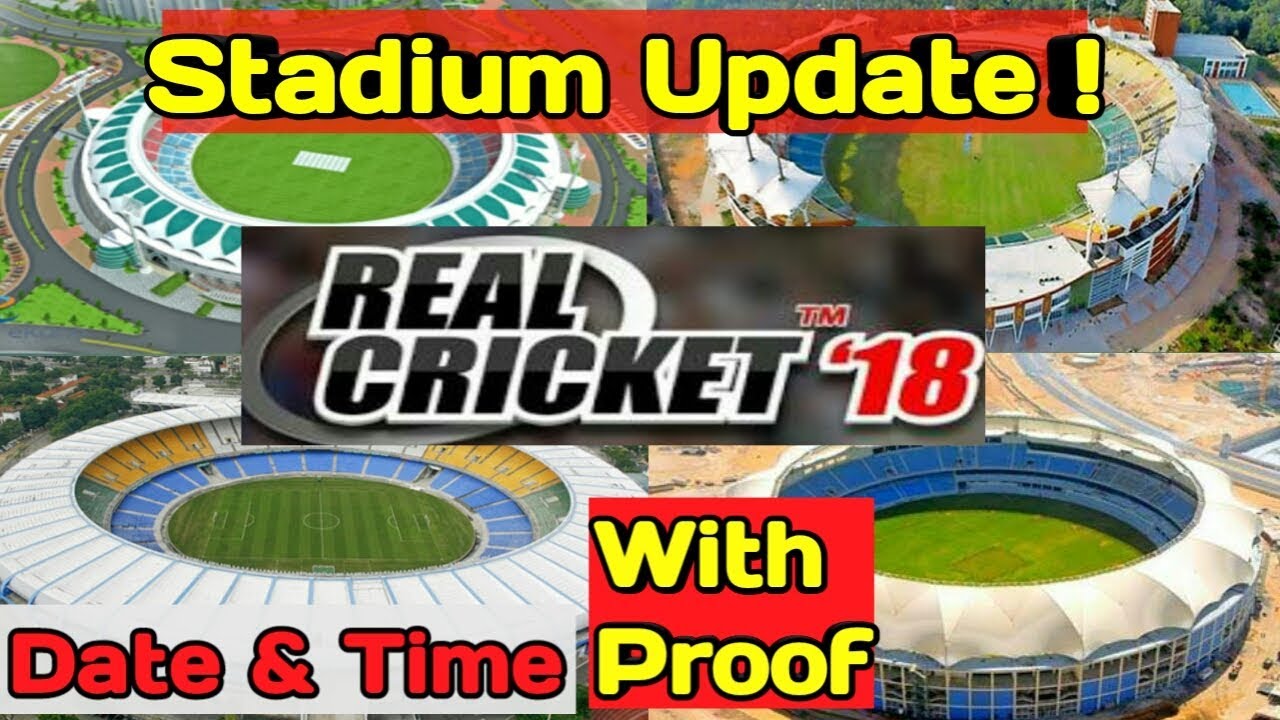 Real Cricket 18 | Stadium Update | Releasing Date & Time | Stadium ...