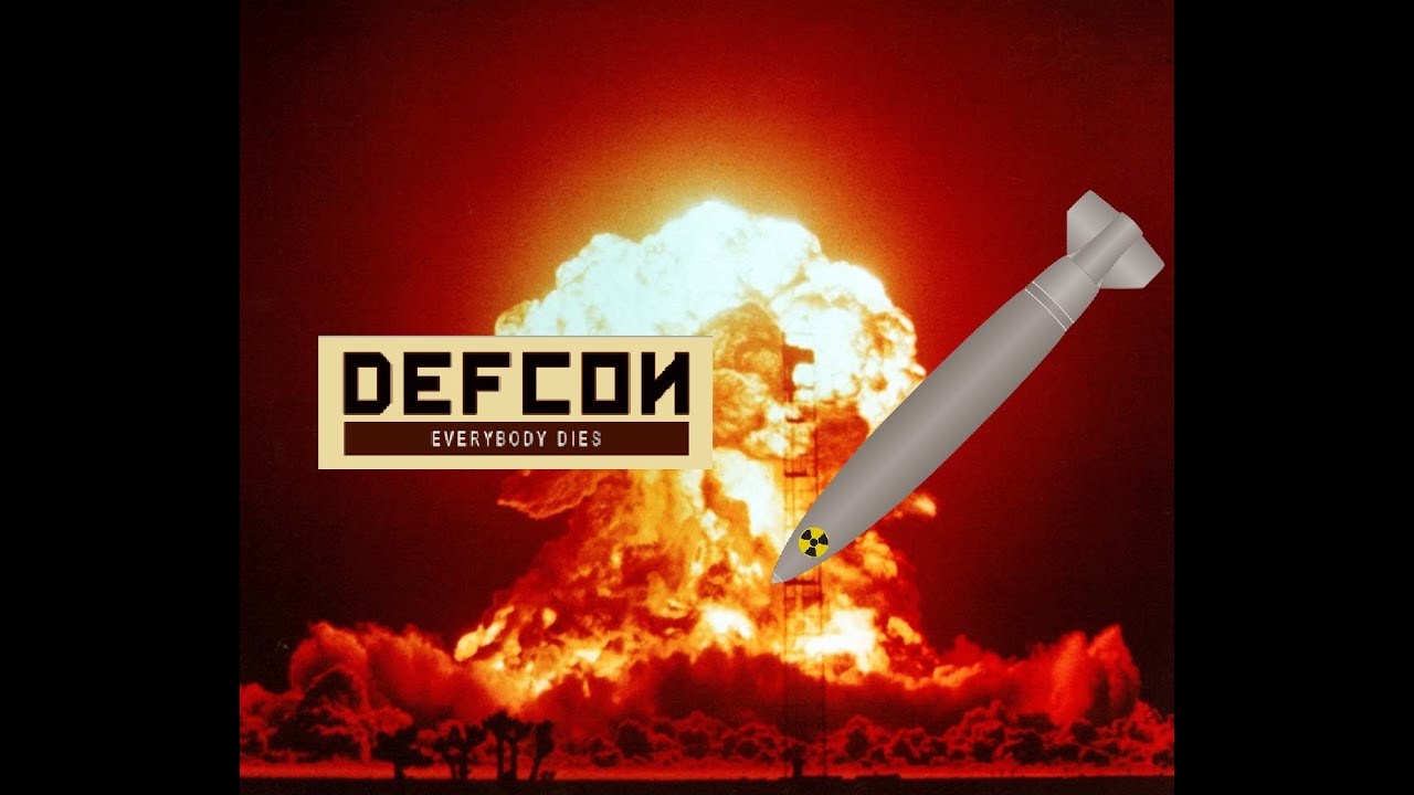 NUKE EVERYONE! | DEFCON - YouTube