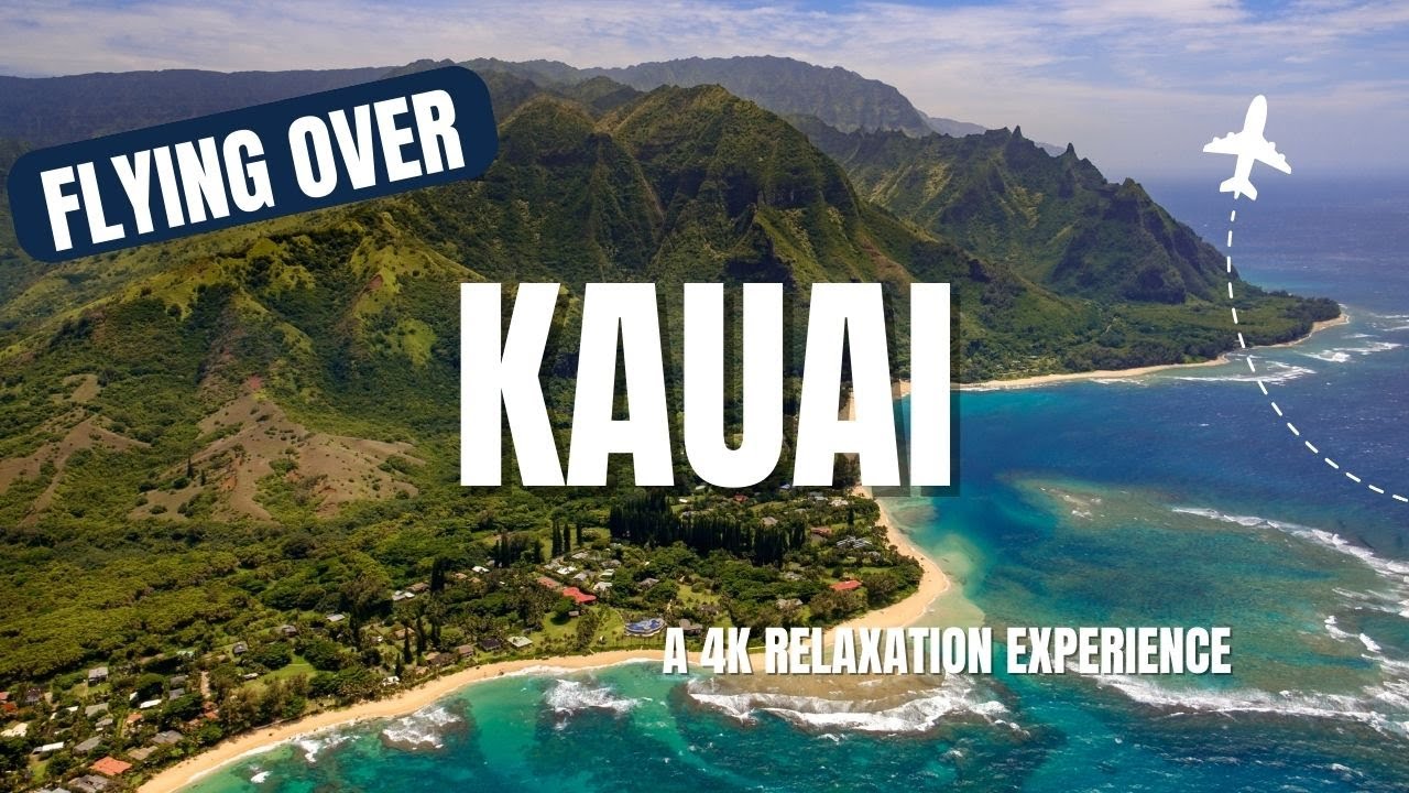 FLYING OVER KAUAI - A 4K Relaxation Experience With Stress Relief Music ...