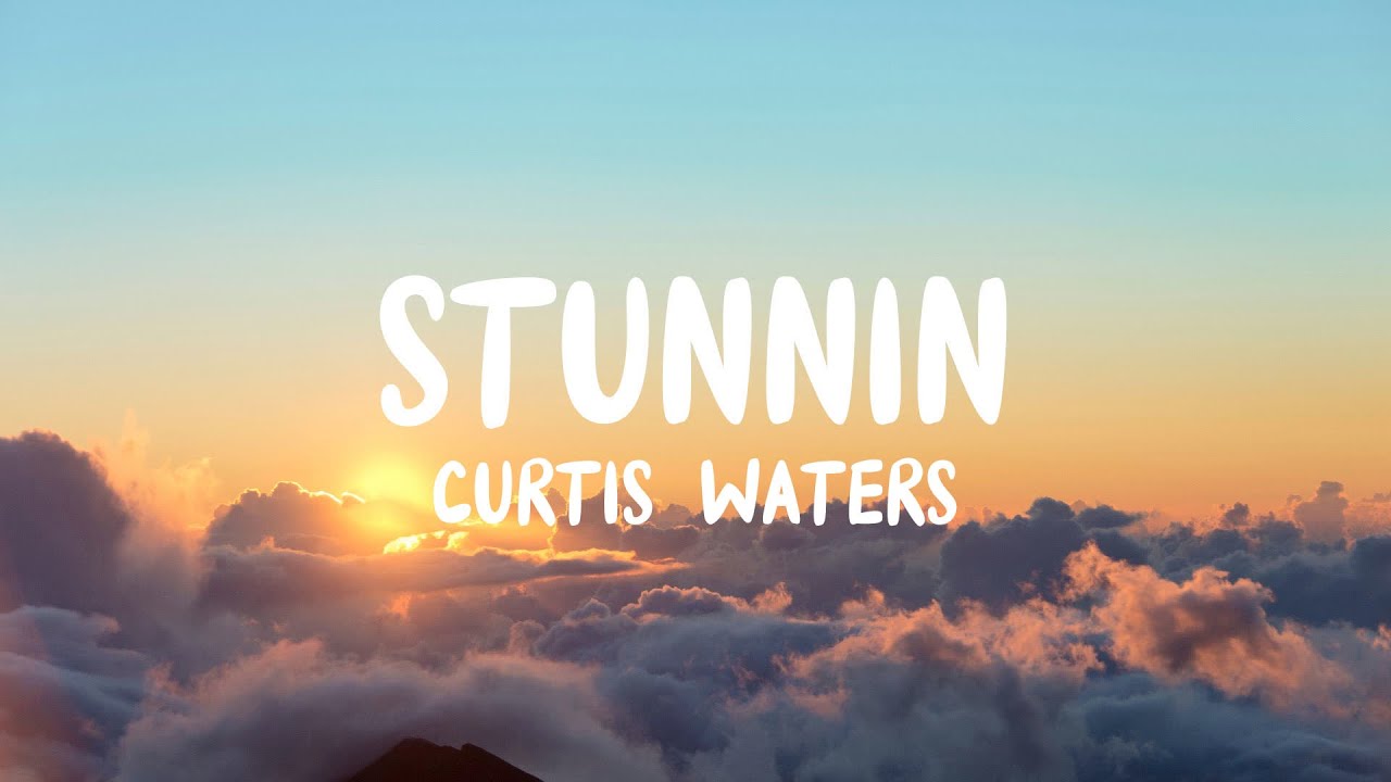 Curtis Waters - Stunnin (Lyrics) ft. Harm Franklin - YouTube