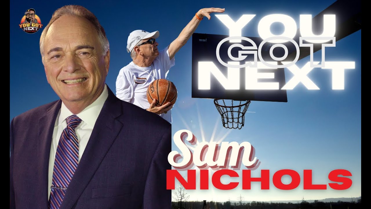 SLT "You Got Next with Sam Nichols | Basketball Smiles | Chief ...