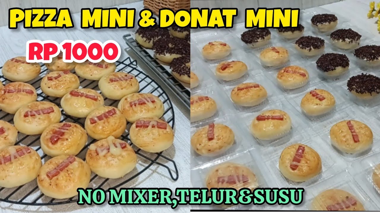 IDE PIZZA MINI DAN DONAT MINI RP1000//RESEP PALING EKONOMIS NO TELUR ...