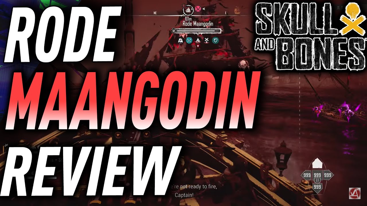 *NEW BOSS FIGHT* - RODE MAANGODIN REVIEW - Skull and Bones - YouTube