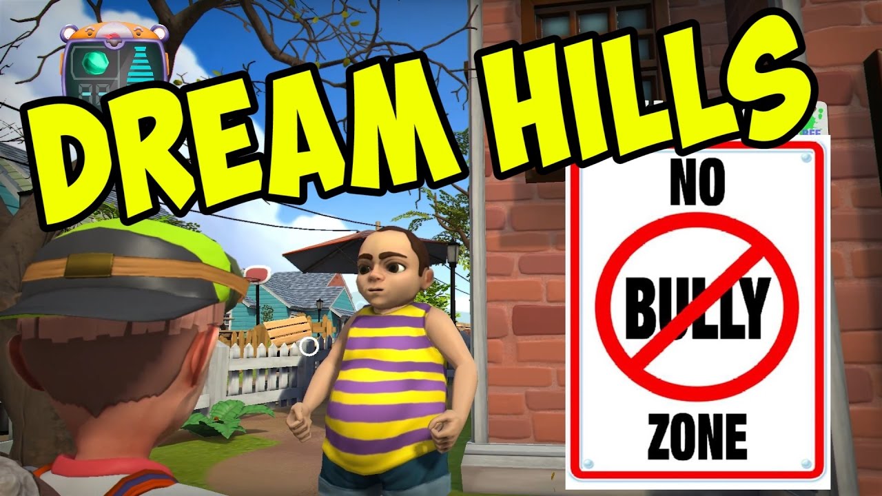 BEATING the BULLIES! Dream Hills Gameplay (Open-World Sandbox) - YouTube