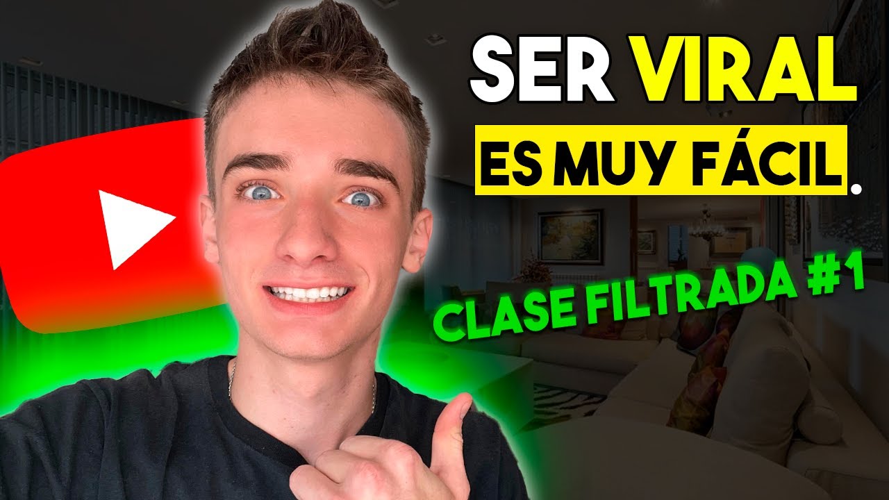 La Clave Para Ser VIRAL En YouTube En 2025 | Clase Filtrada #1 - YouTube