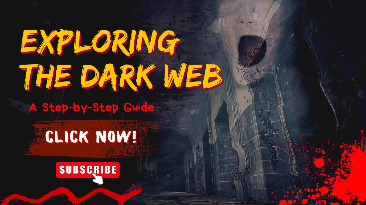 Are You Ready to Explore the Dark Web? A Step-by-Step Guide ...