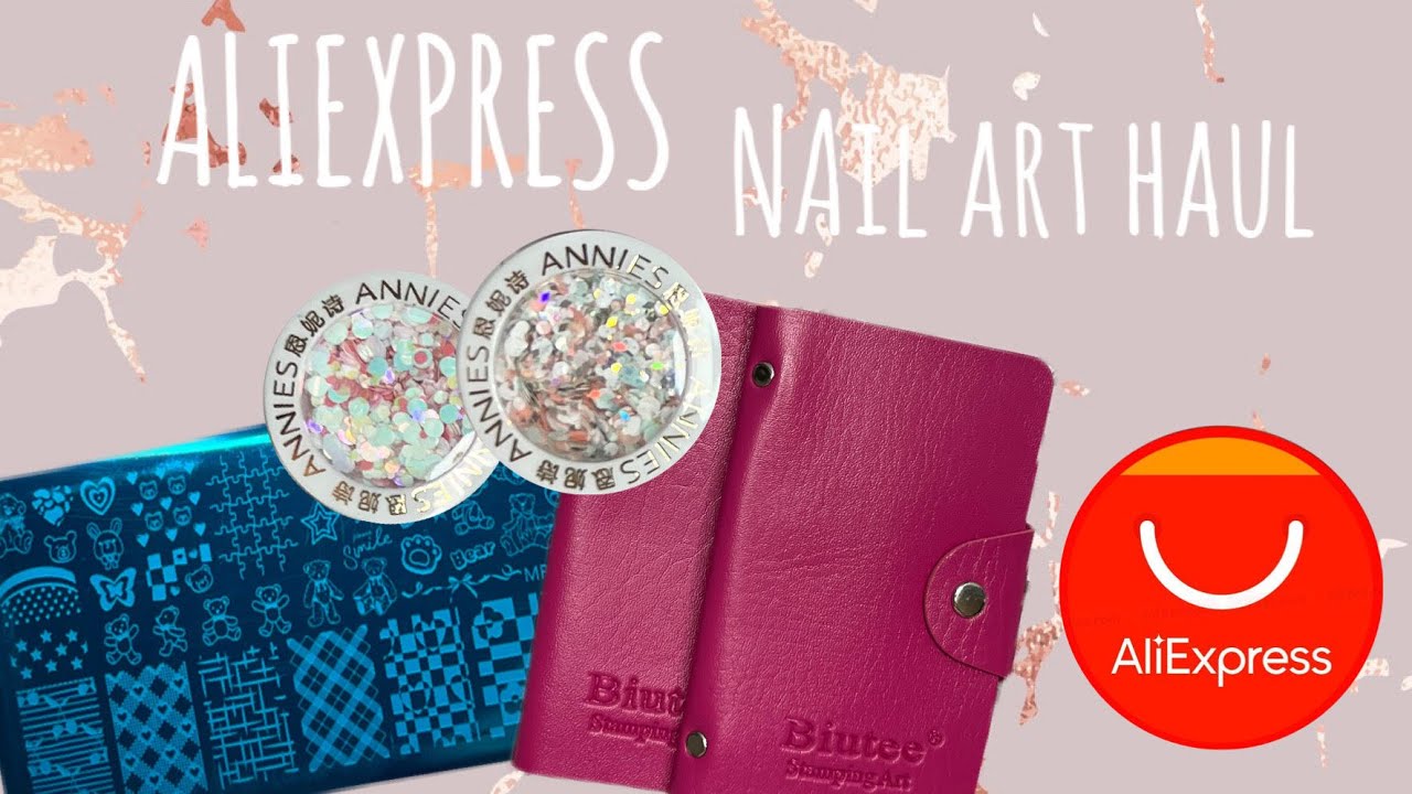 ALIEXPRESS NAIL ART HAUL | NEW Nail Haul | Affordable Nail Items 💅 ...