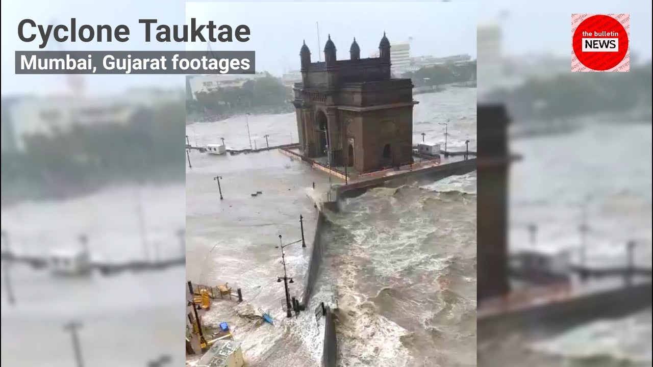 Cyclone Tauktae Landfall Video, Mumbai, Gujarat Vavajodu Video Footage ...
