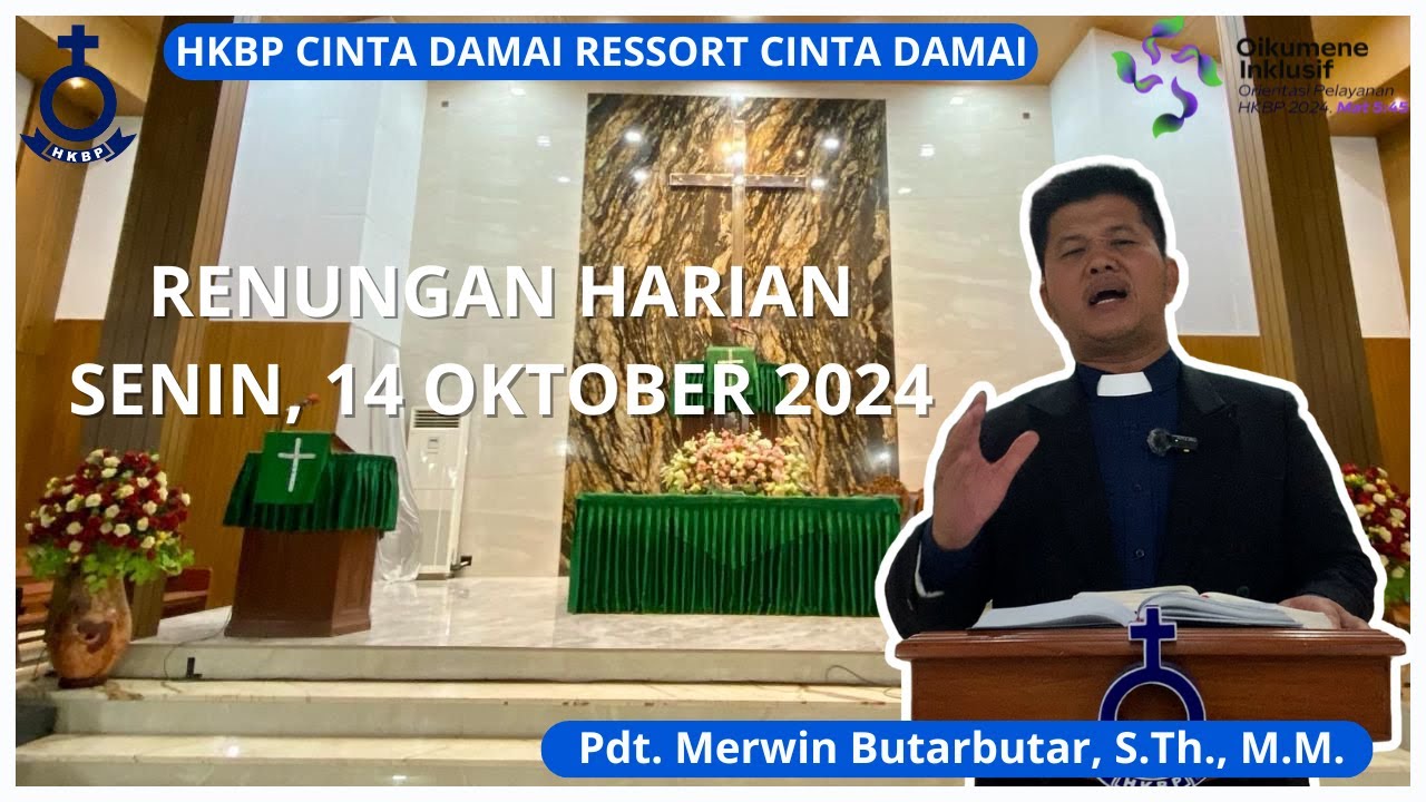 RENUNGAN HARIAN, Senin 14 Oktober 2024 | Daniel 4 : 29/32 | Pdt. Merwin Butarbutar, S.Th,M.M ...