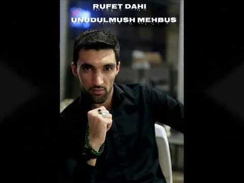 Rufet Dahi Unudulmush Mehbus (2014 yep yeni muzikalniy meyxana )