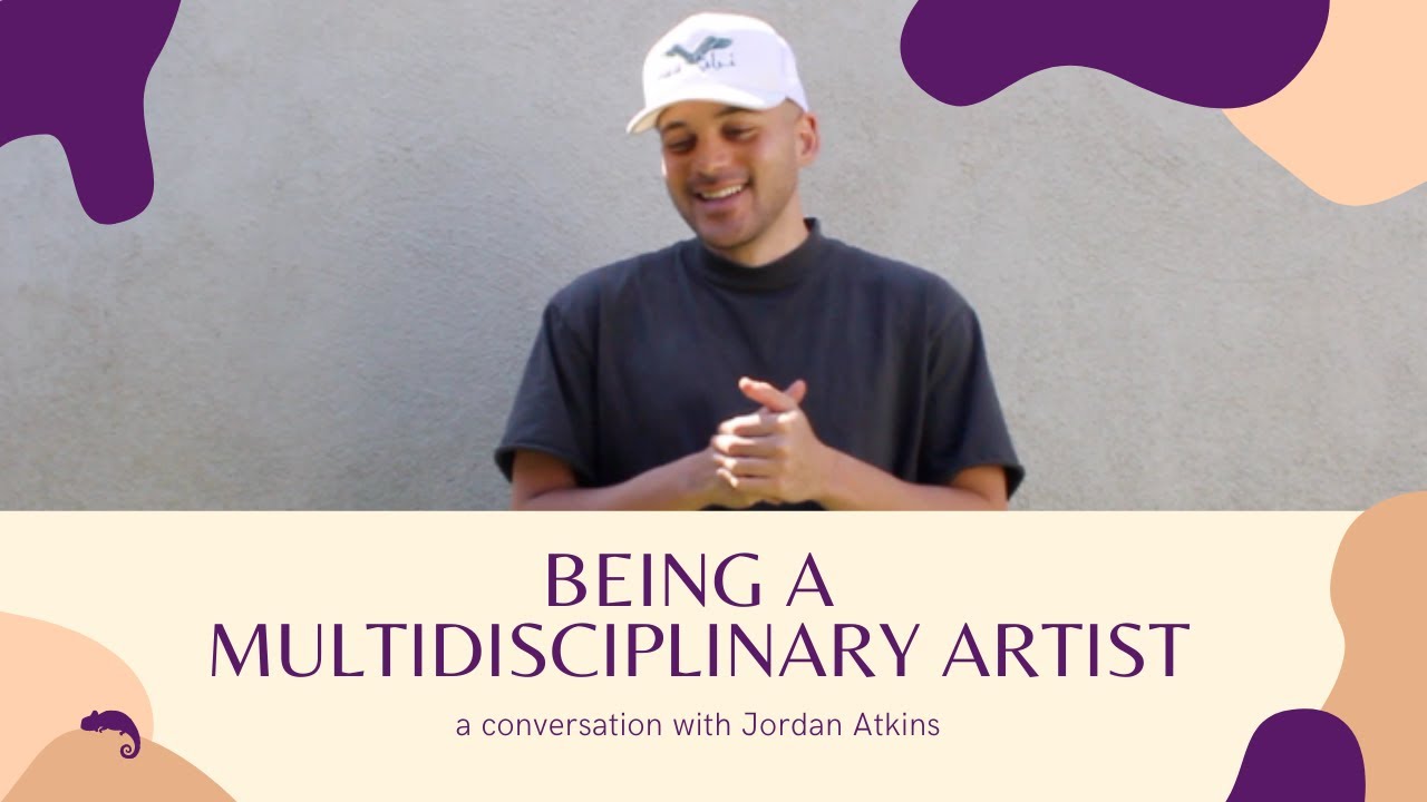 Being a Multidisciplinary Artist - YouTube