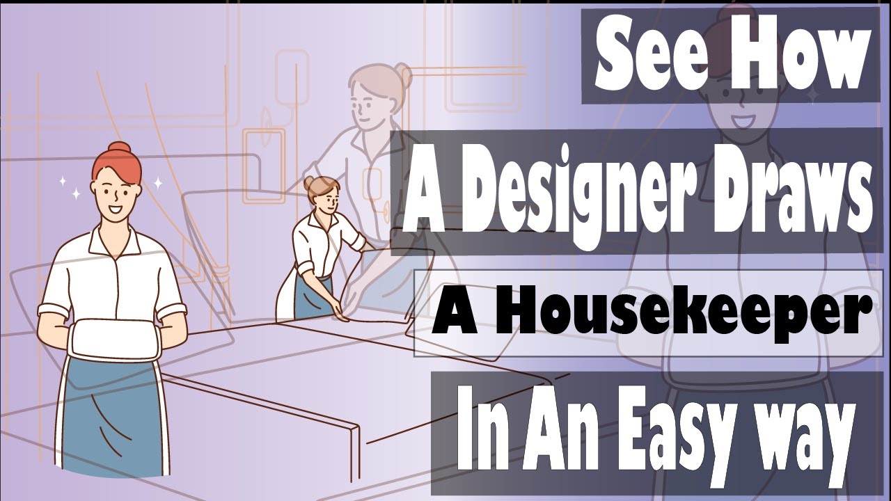 How To Draw In An Easy Way | Drawing of A Drawing of Housekeeper - YouTube