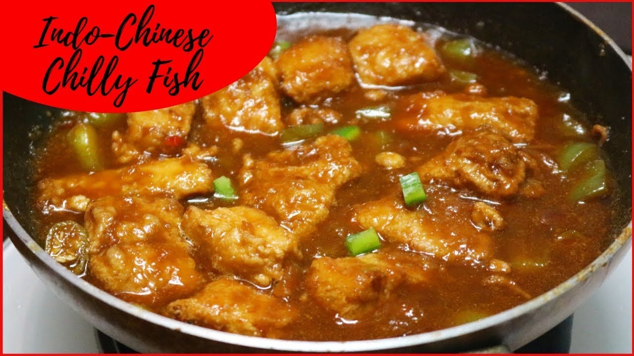 CHILLI FISH || Indo-Chinese Recipe || - YouTube