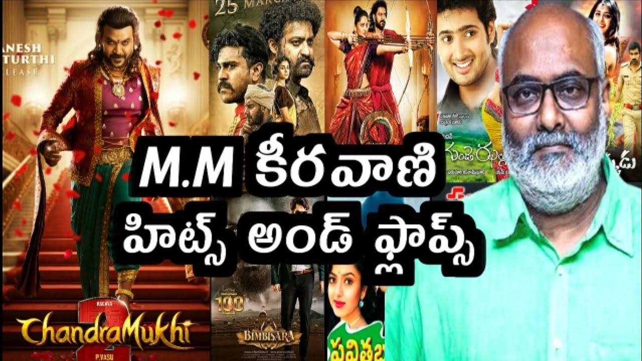 Music Director m.m keeravani Hits and flops all movies list up to ...