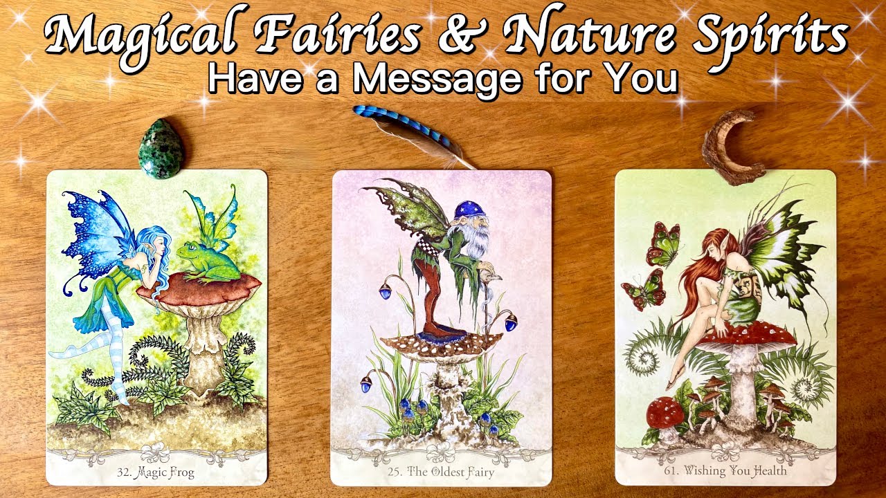 🧚🏻 Fairies & Nature Spirits Have a Message for You 🍄 Timeless Pick a ...