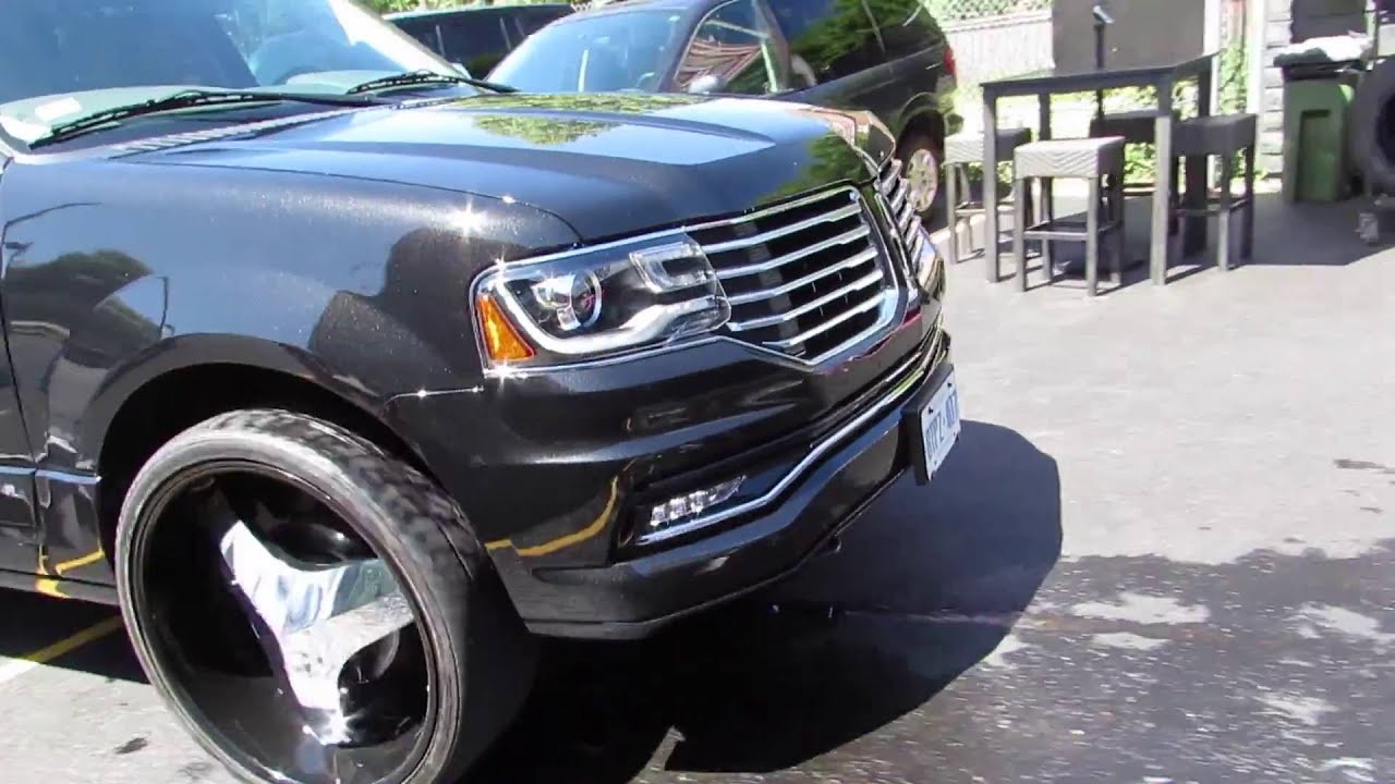 2016 LINCOLN NAVIGATOR RIDING ON 26 INCH BLACK BLADE RIMS CUSTOM - YouTube