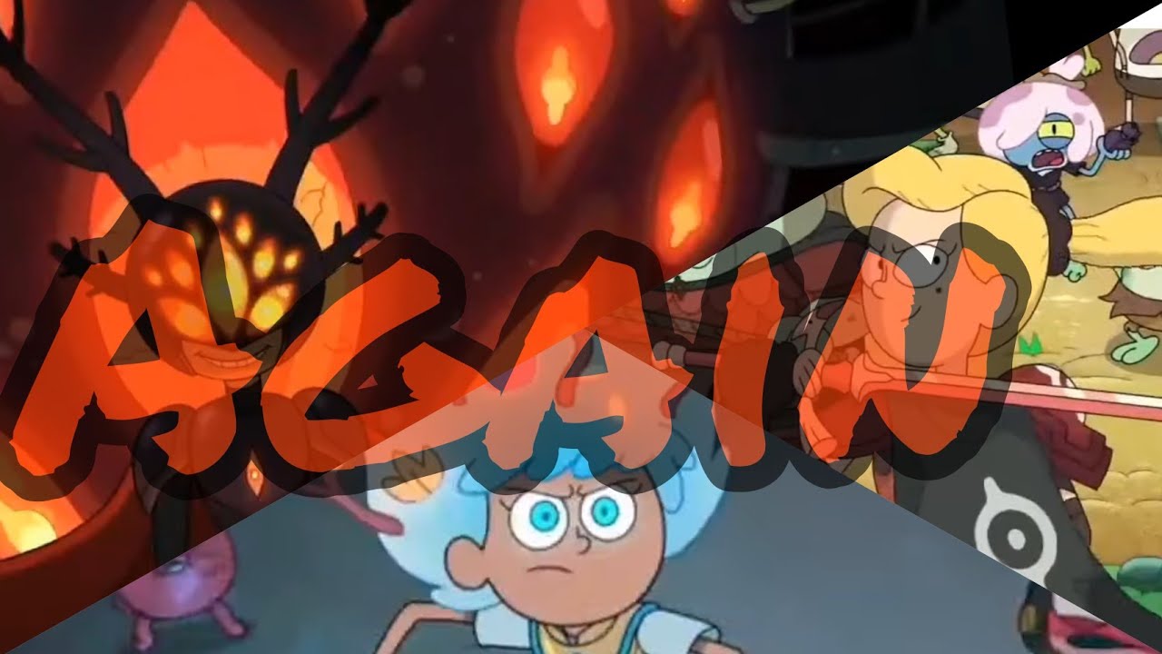 AMPHIBIA /AMV| AGAIN - YouTube