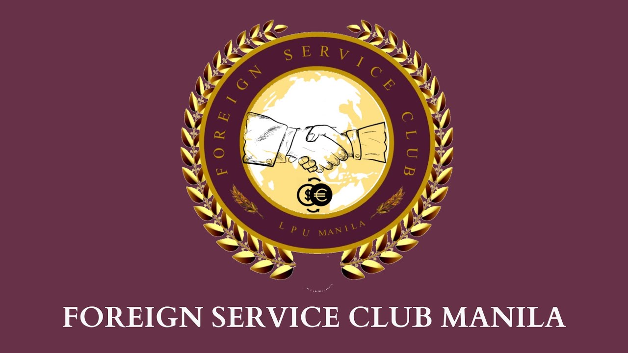 LPU Foreign Service Club - Manila - YouTube