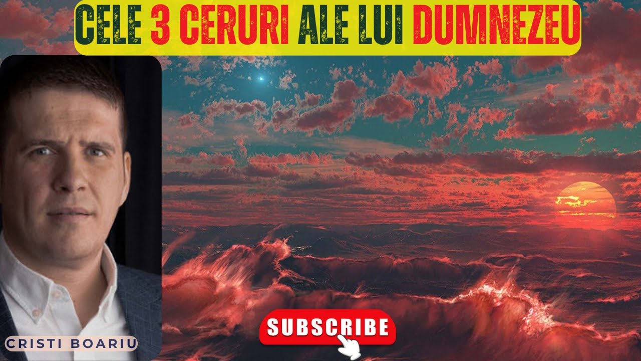 Cristi Boariu - Cele 3 Ceruri Ale Lui Dumnezeu - YouTube