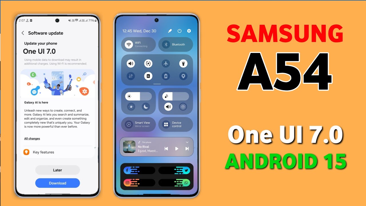 Samsung A54 One Ui 7.0 Android 15 Update | New Features & Release Date ...